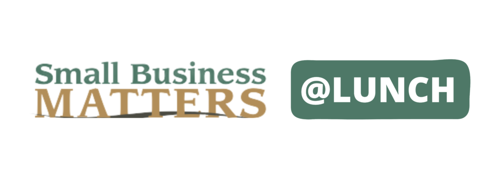 Copy of @Lunch header for site - Small Business Matters